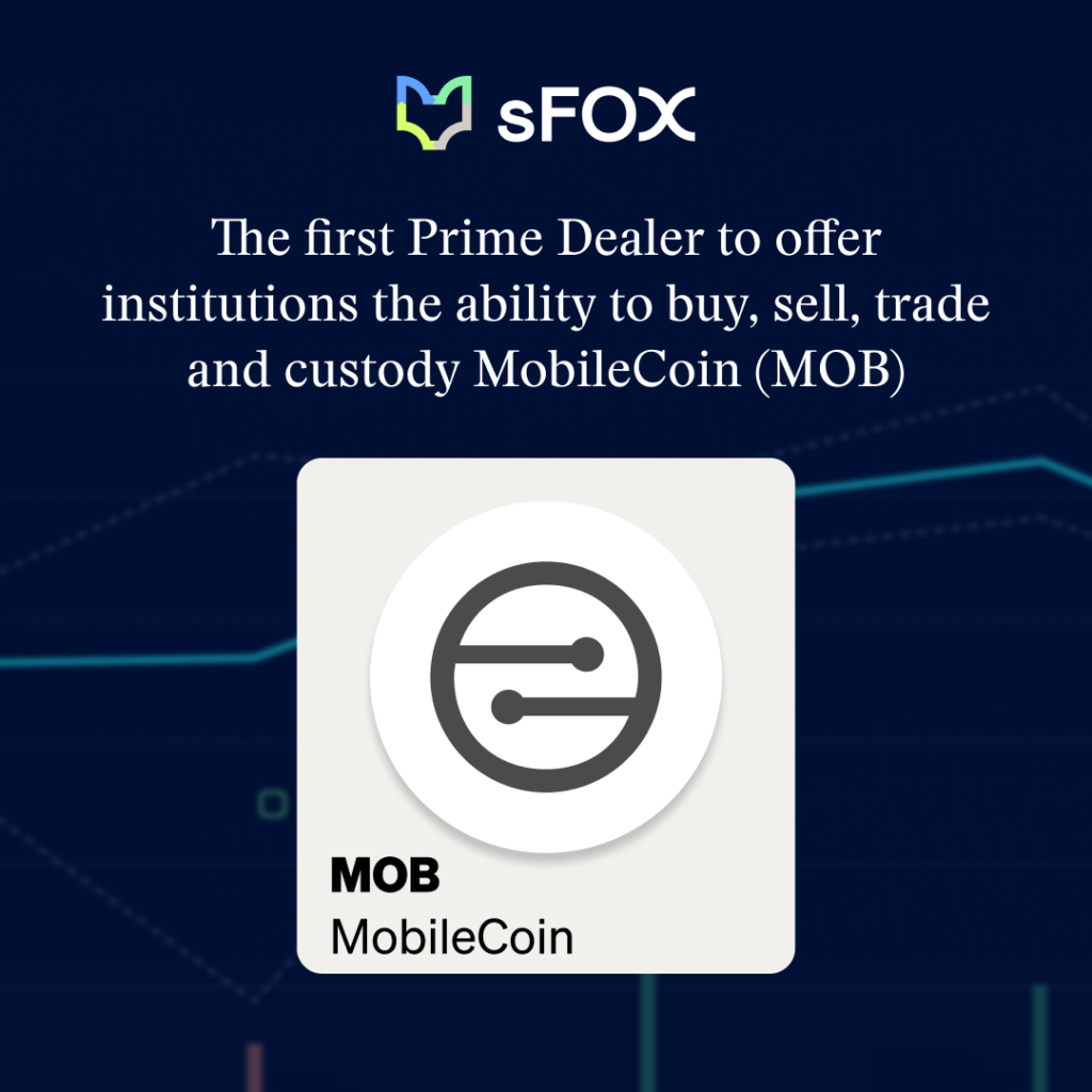 MobileCoin (MOB) Now Available on sFOX - sFOX